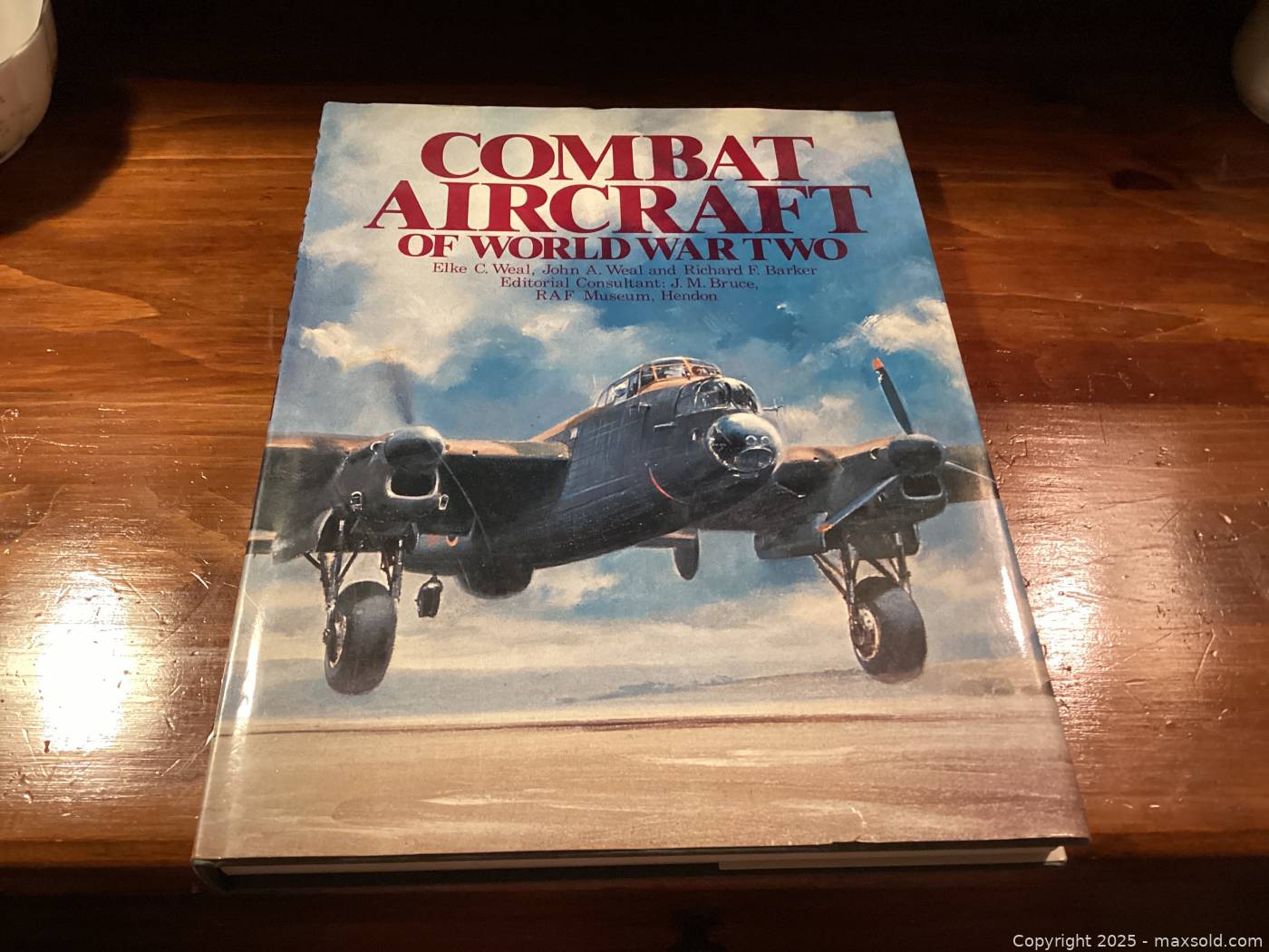 Combat Aircraft Of World War Two Book | Maxsold