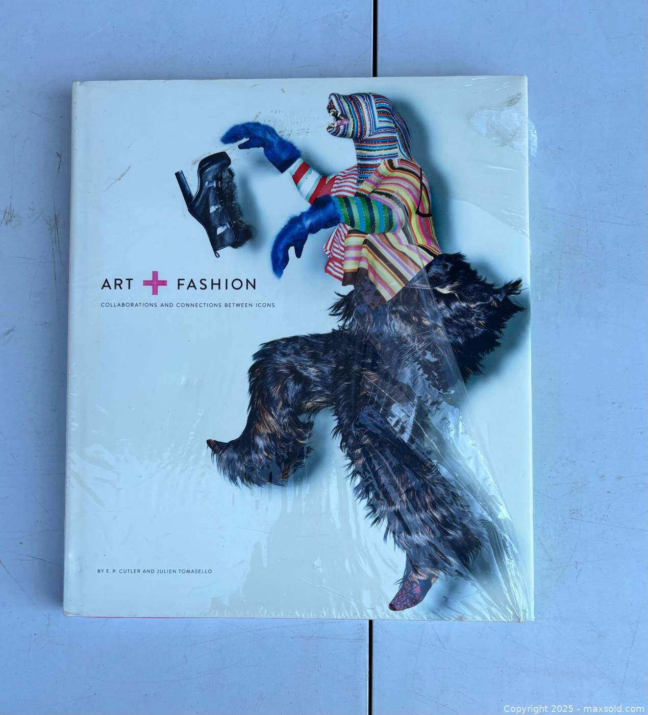 Art + Fashion Collaborations and Connections Between Icons hardcover ...