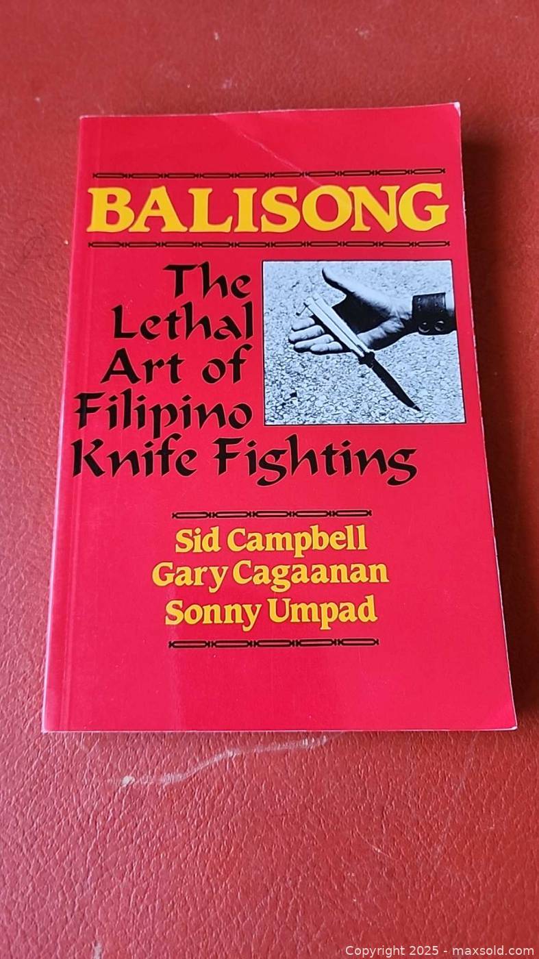 Balisong: The Lethal Art of Filipino Knife Fighting paperback book ...