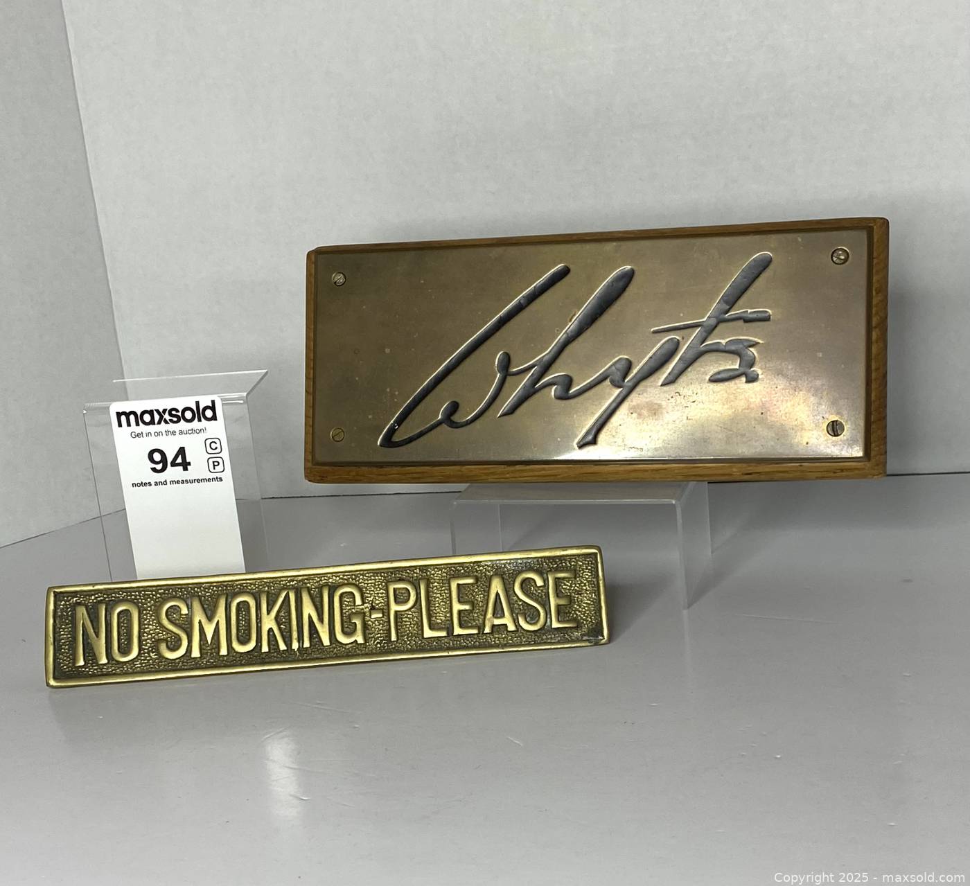 Vintage brass "No Smoking" and "Whyts" signs | Maxsold