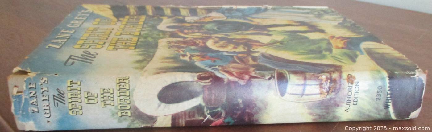 1950 Zane Grey The Spirit of the Border Authorized Edition | Maxsold