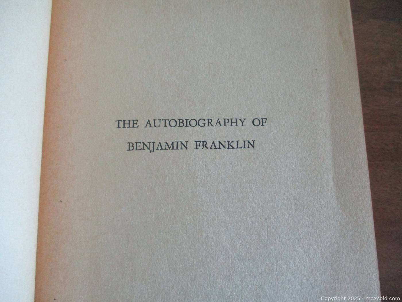 The Autobiography of Benjamin Franklin, hardcover | Maxsold