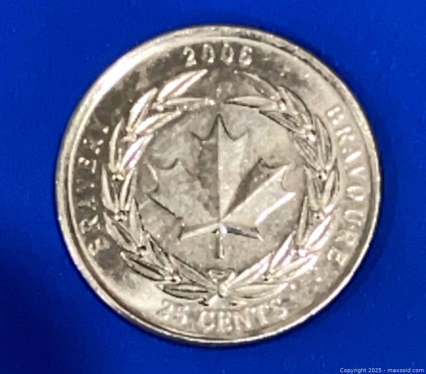 Canadian 2006 Bravery 25-cent coin | Maxsold