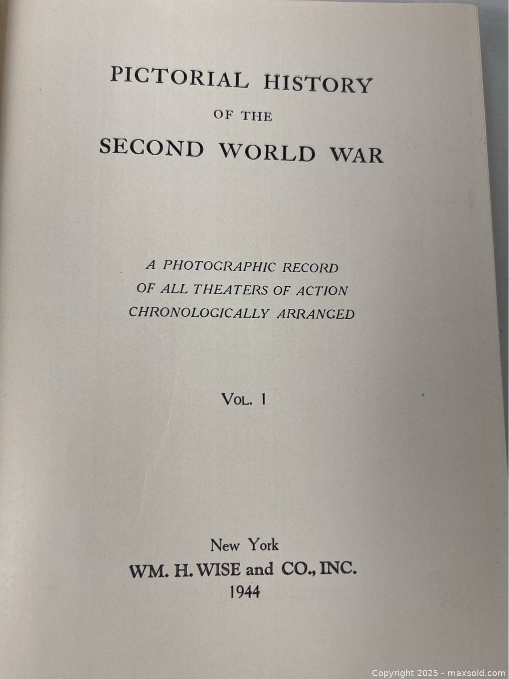 Pictorial History of the Second World War, 2 Volume Set | Maxsold