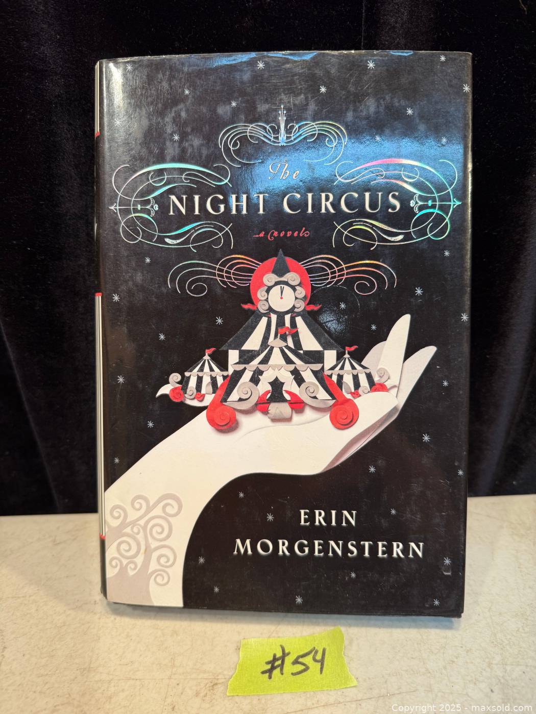The Night Circus by Erin Morgenstern, 2011 hardcover | Maxsold