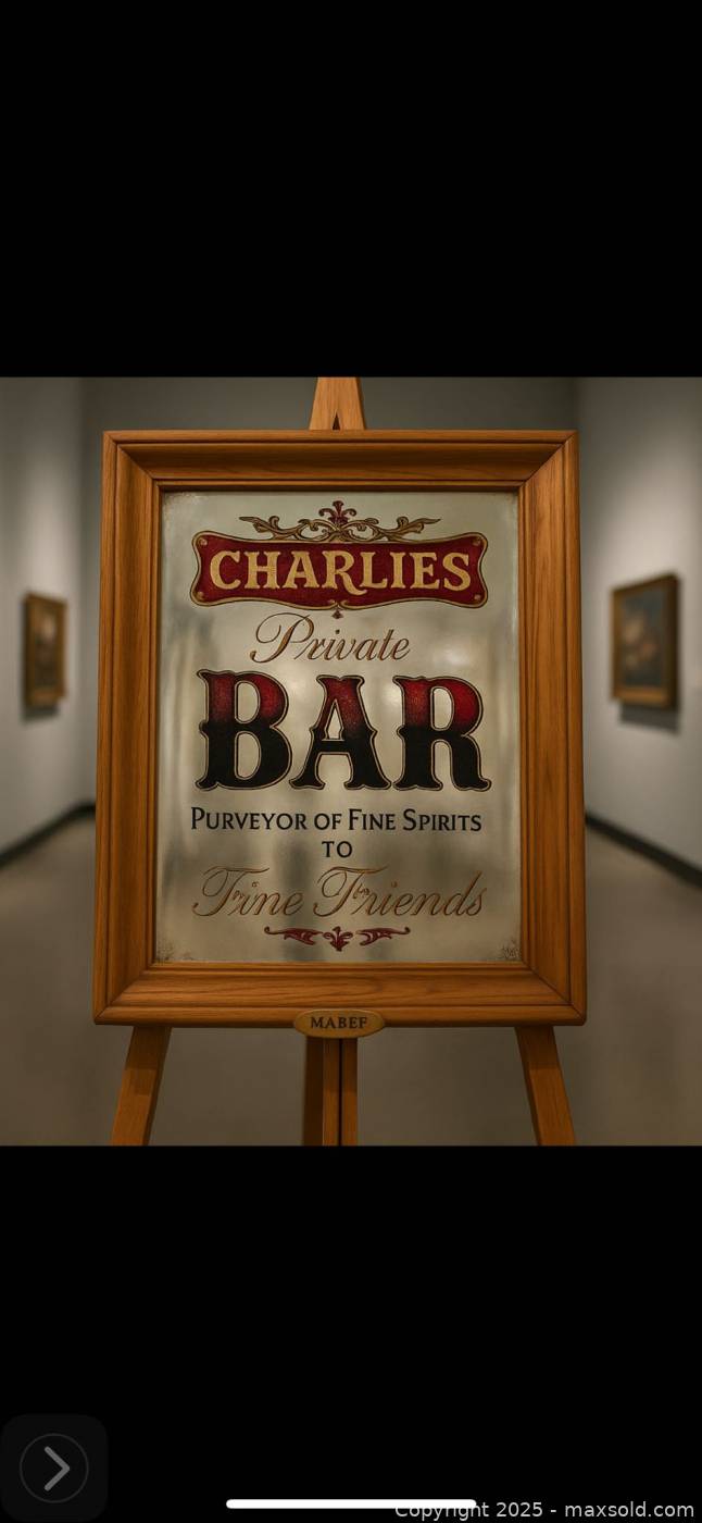 Charlies Private Bar Mirror Sign | Maxsold