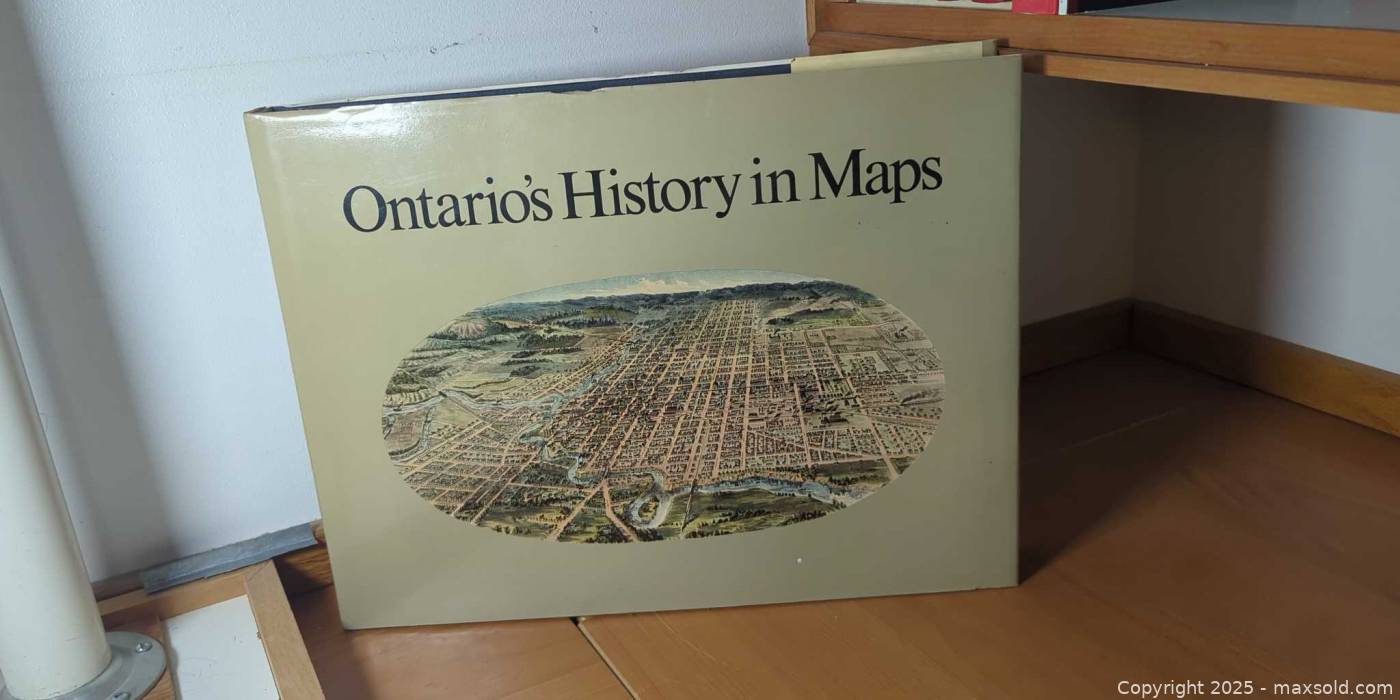 Ontario’s History in Maps hardcover atlas | Maxsold