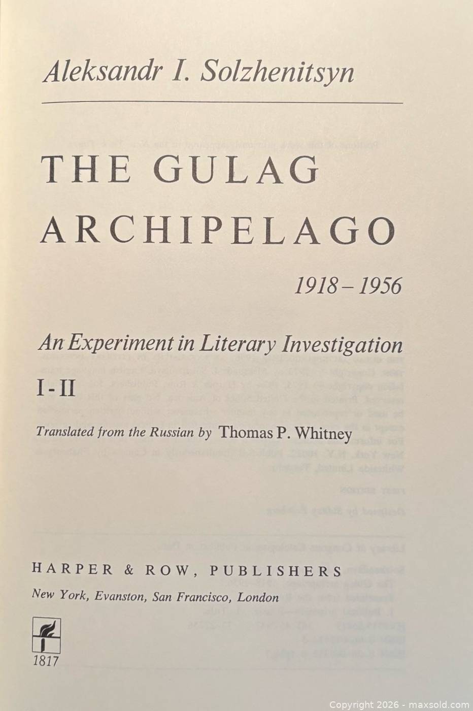 The Gulag Archipelago 1918-1956 Vol. I-II Hardcover 1973 | Maxsold