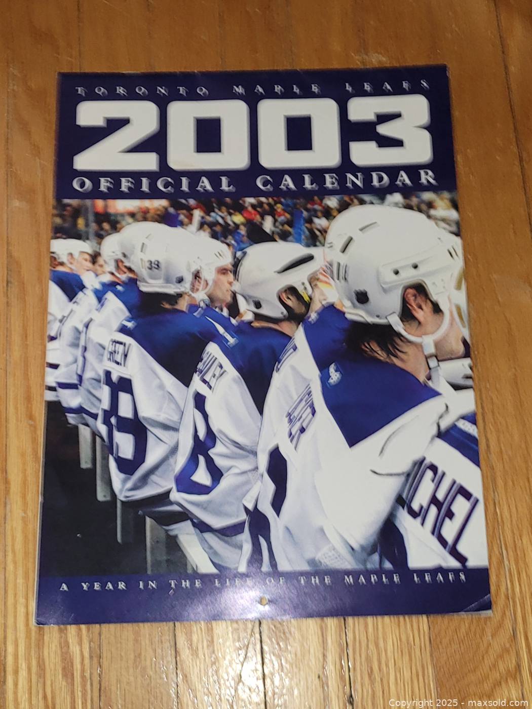 Toronto Maple Leafs official calendars 2003, 2003-2004 | Maxsold