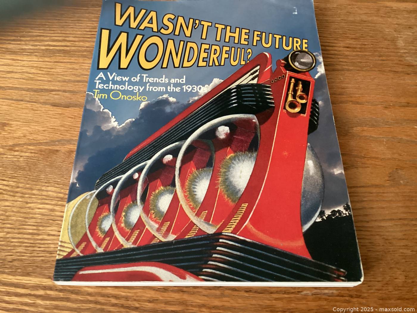 Wasn’t The Future Wonderful – A View of Trends and Technology from the ...