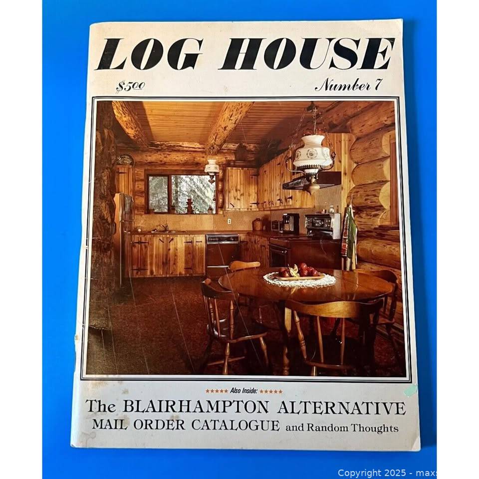 Log House magazine Spring 1980 Issue 7 | Maxsold